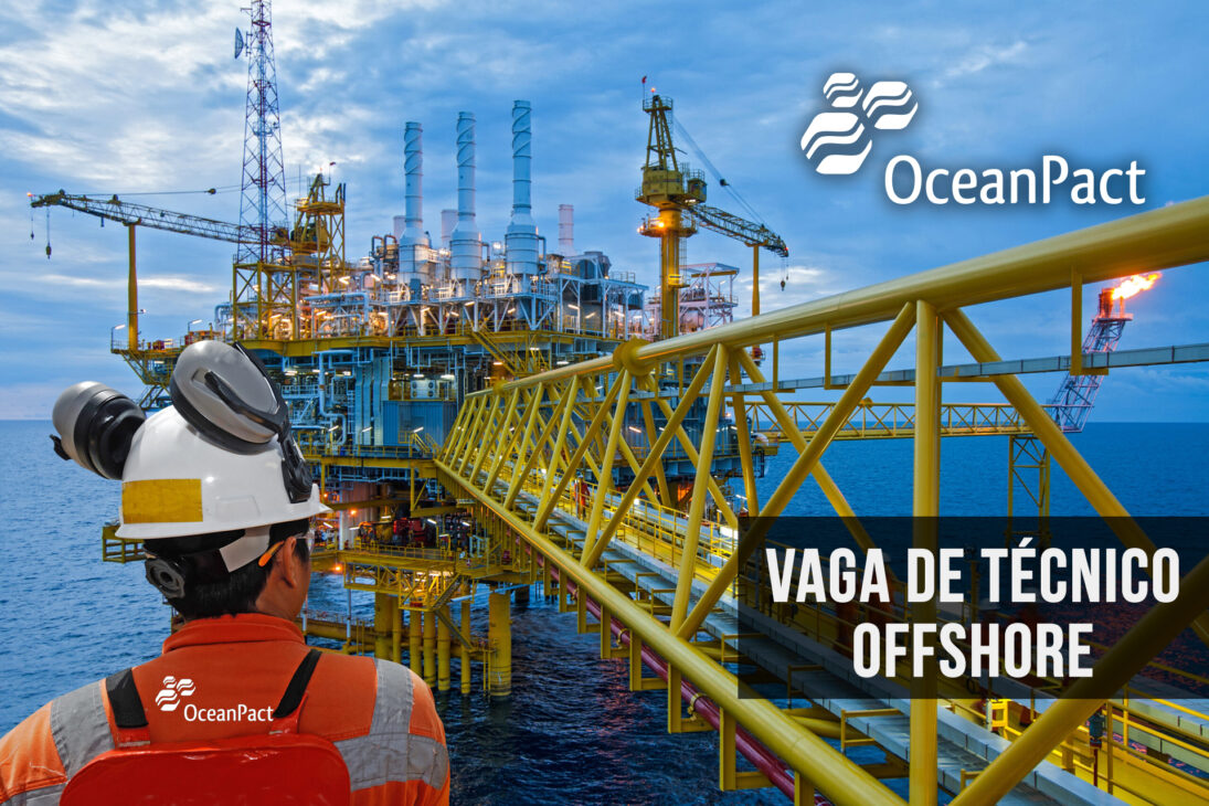 Oceanpact oferece vaga para Técnico em Segurança do Trabalho Offshore ...