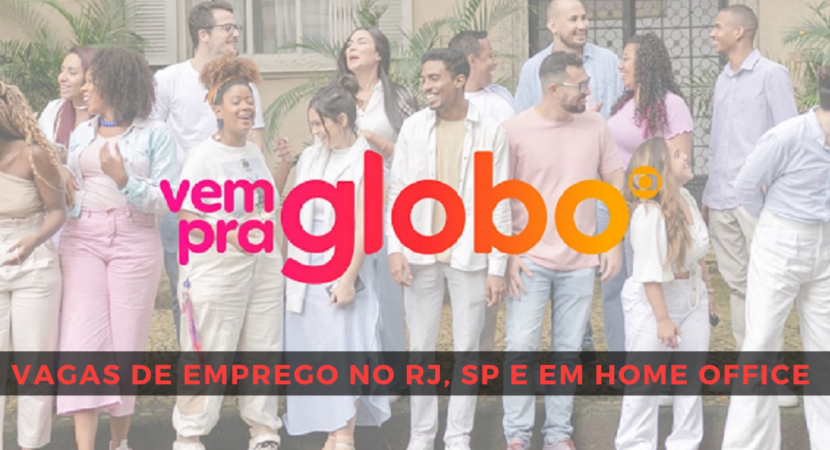 Rede Globo starts recruitment and selection for job openings in Rio de ...