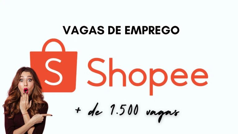 Mais de 1.500 VAGAS DE EMPREGO na Shopee! Com salários atrativos e ...