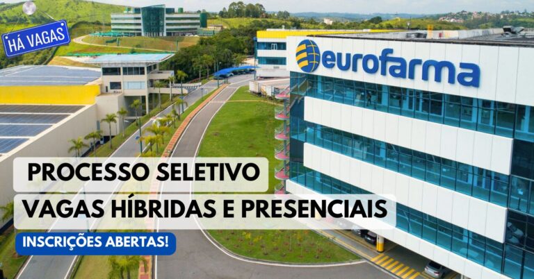 Eurofarma abre processo seletivo com 25 vagas presenciais e híbridas ...