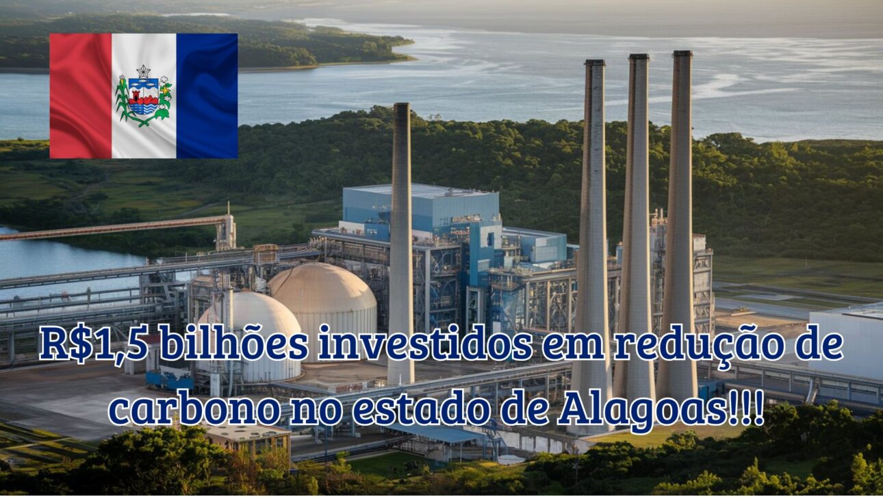 Investimento de R$ 1,5 bilhão transforma Alagoas em referência mundial ...