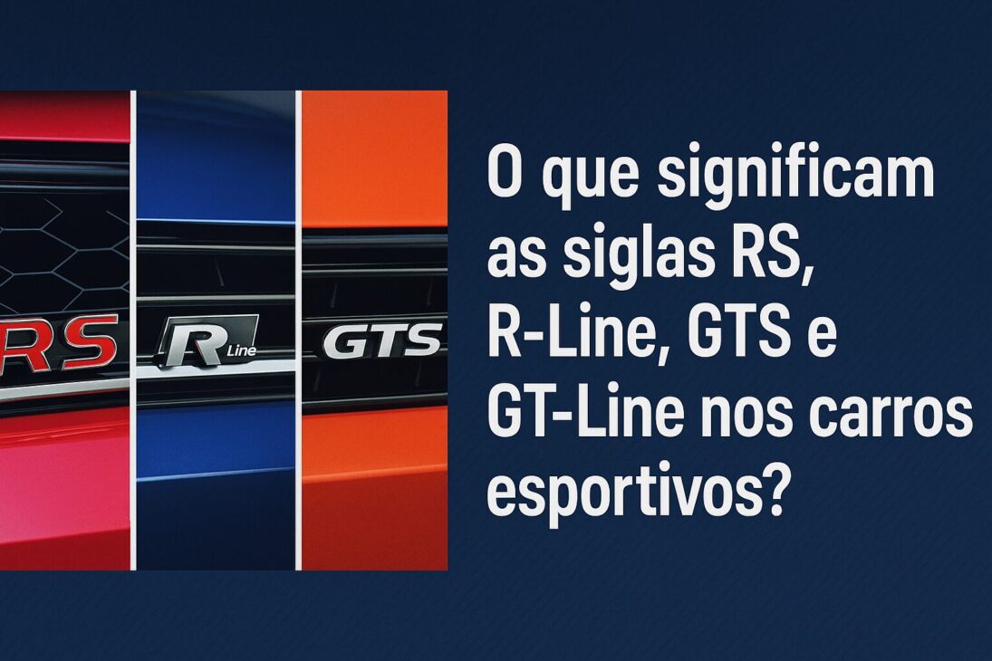 O que significam as siglas RS, R-Line, GTS, GT-Line nos carros ...