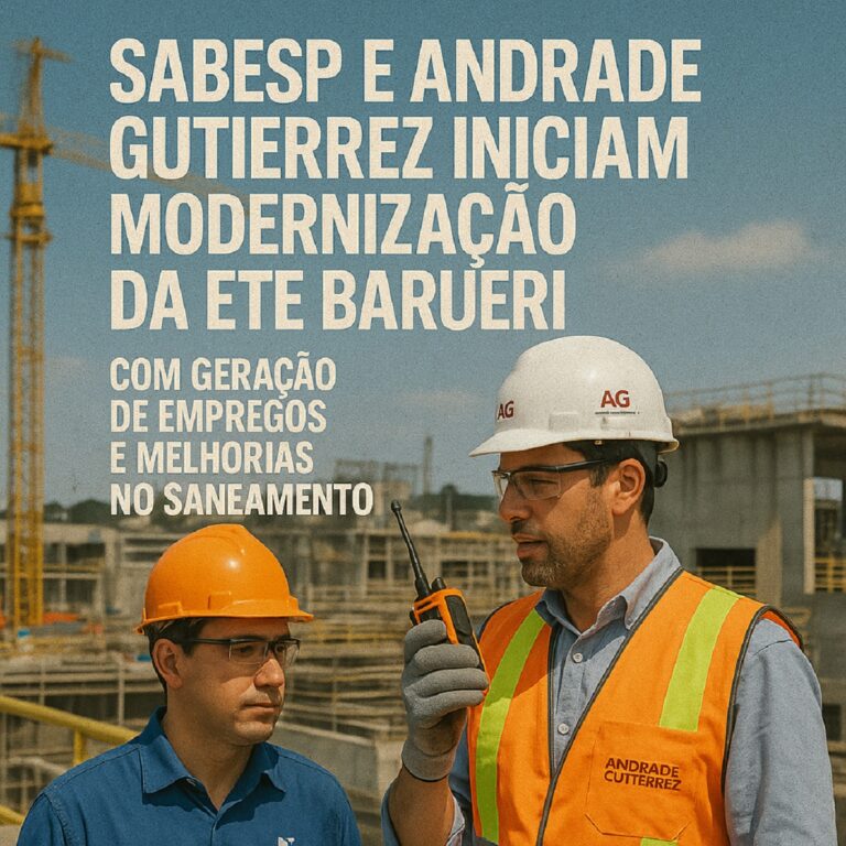 :Sabesp moderniza ETE Barueri com apoio da Andrade Gutierrez