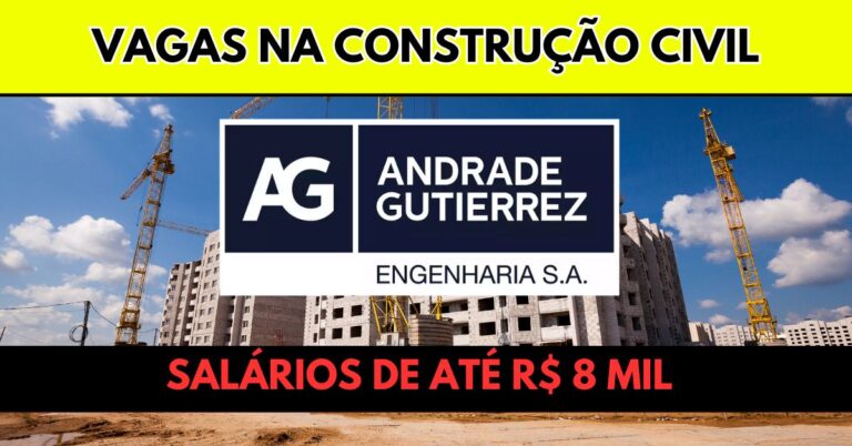 Andrade Gutierrez está recebendo currículos! Processo seletivo com mais ...