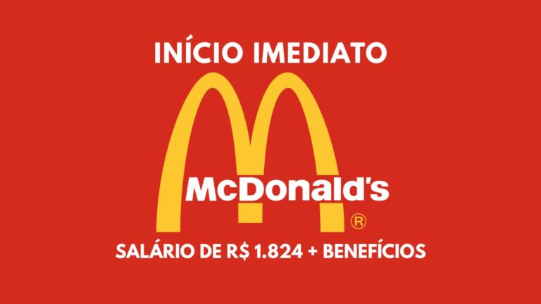 McDonald's abre vagas de emprego com início imediato e salário de R$ 1. ...