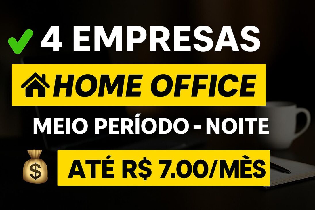 4 empresas contratando para trabalhar em casa à noite em home office ...