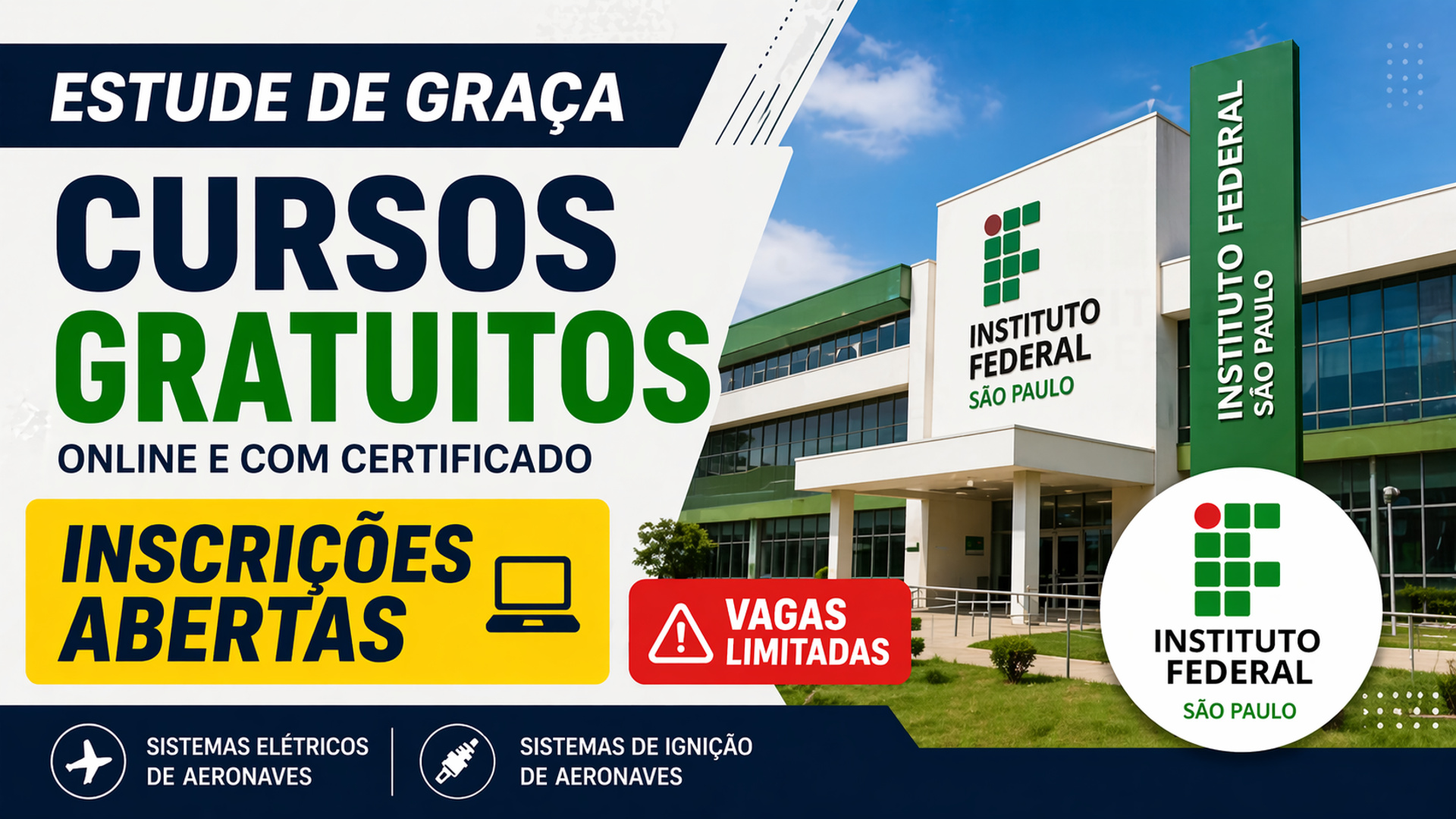 Estude de graça no Instituto Federal: IFSP está com inscrições abertas ...
